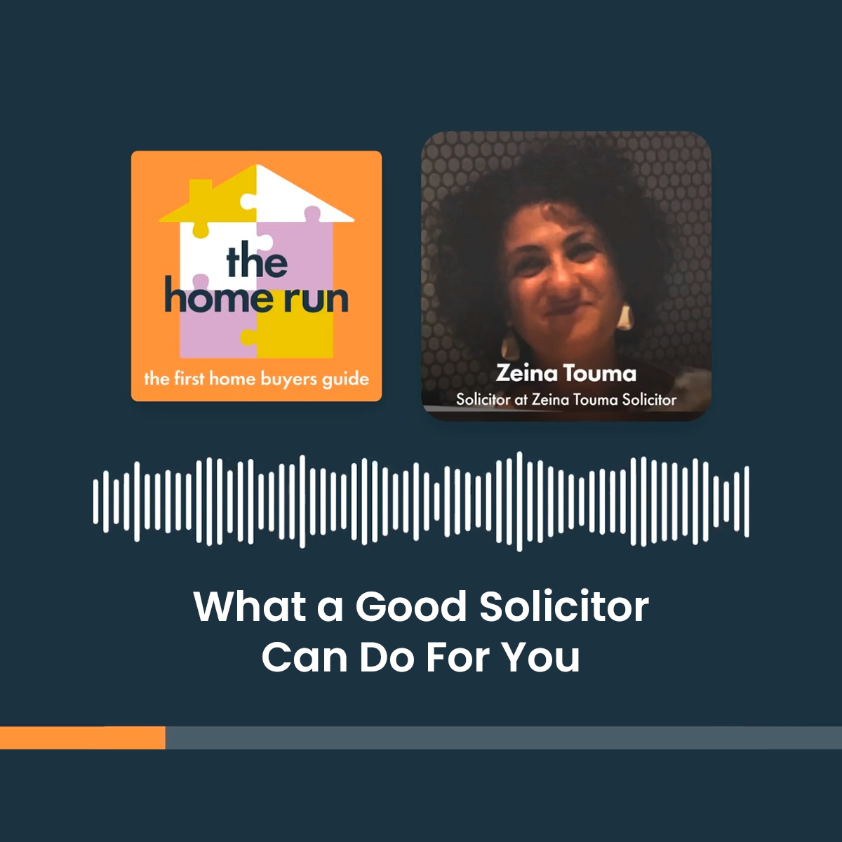 What a Good Solicitor Can Do For You | The Home Run Podcast